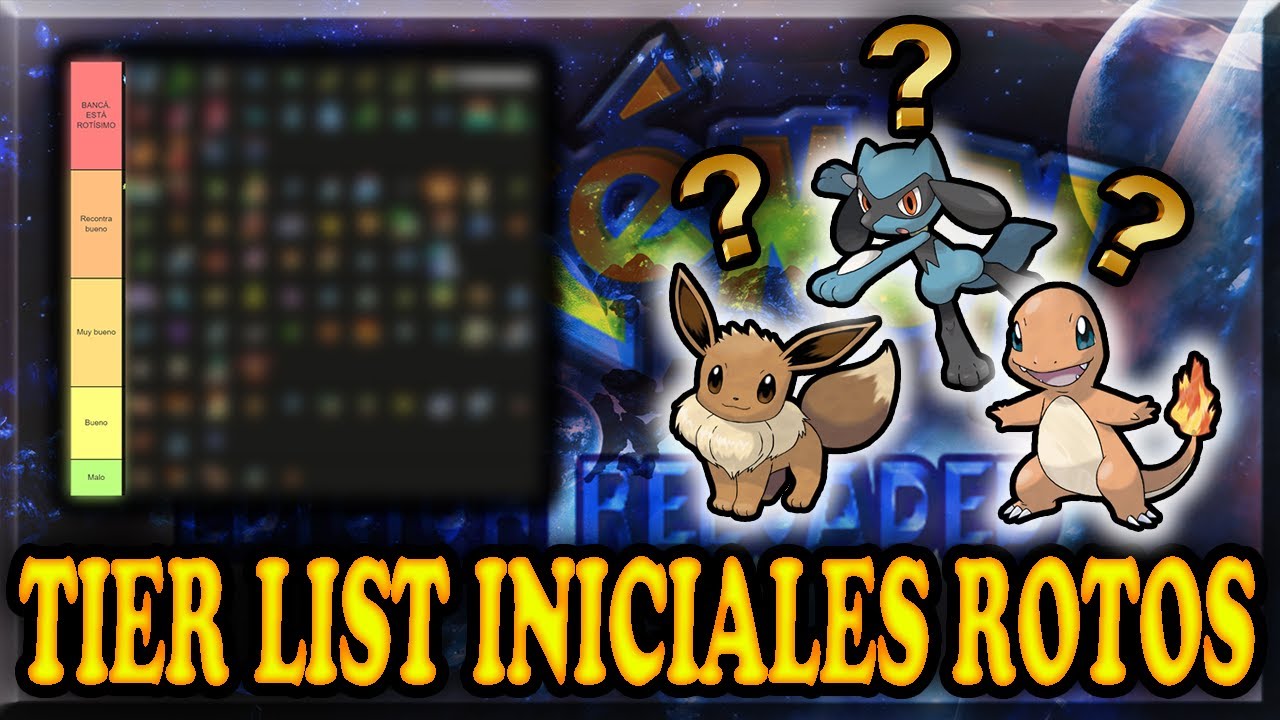 Tier list INICIALES de Pokémon Reloaded Beta 17.5 - YouTube