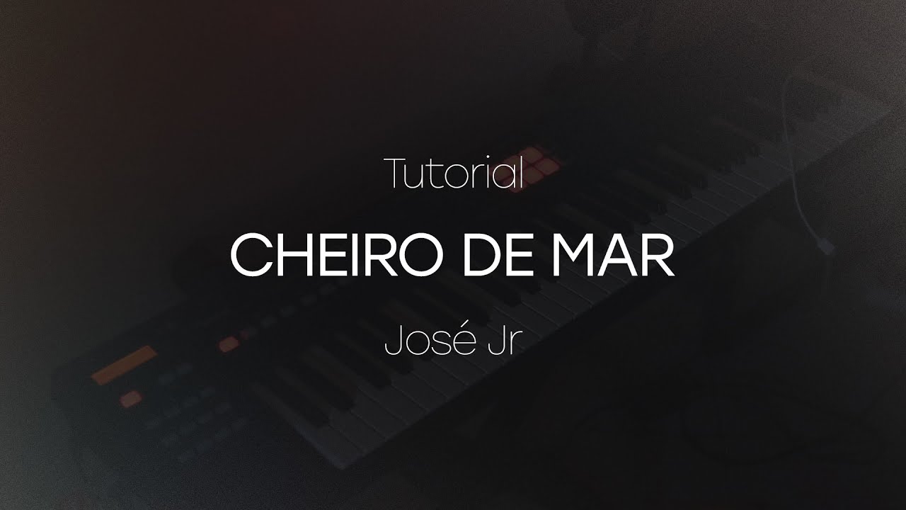 Tutorial (do meu jeito kkk) - Cheiro de Mar (José Jr) - YouTube
