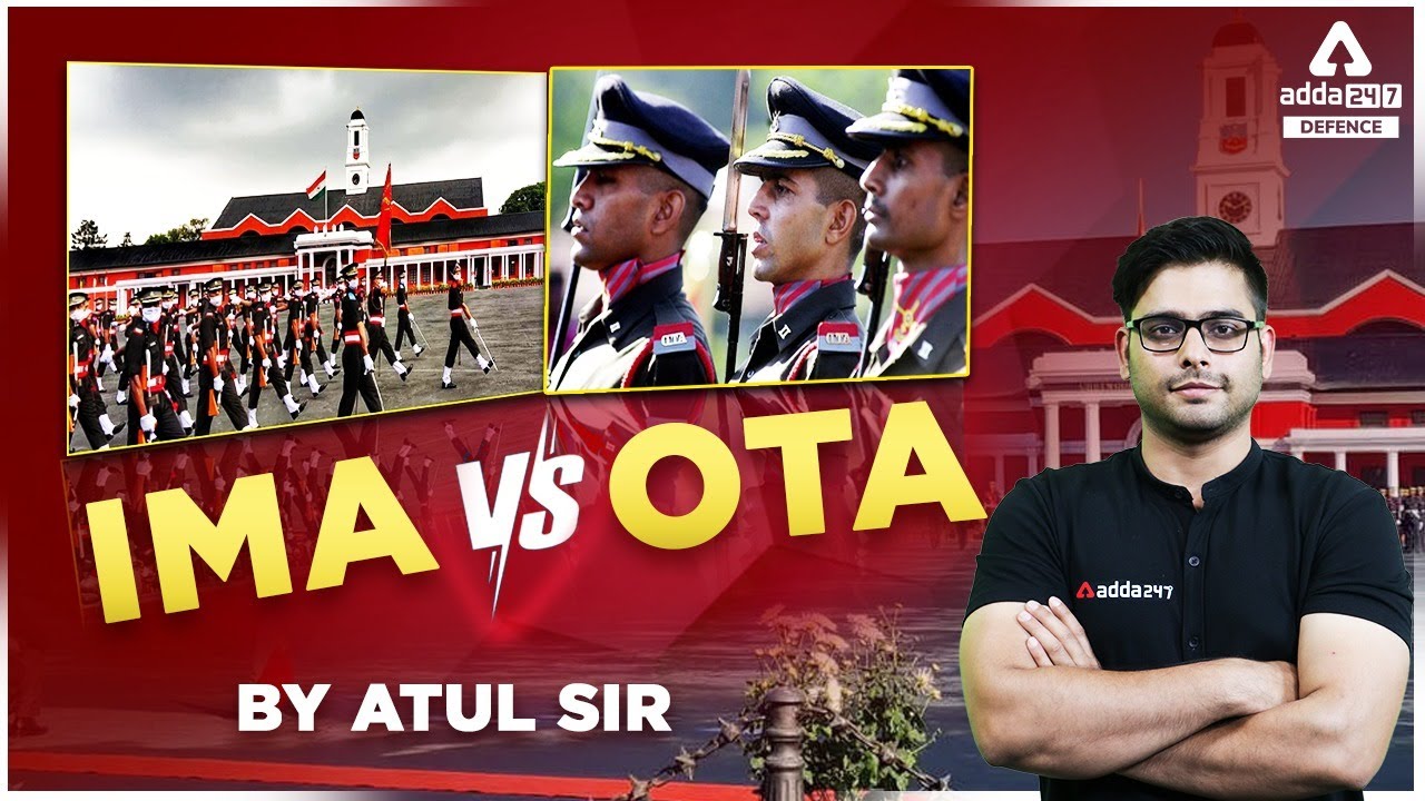 IMA vs OTA | Difference Between IMA & OTA | Indian Military Academy ...