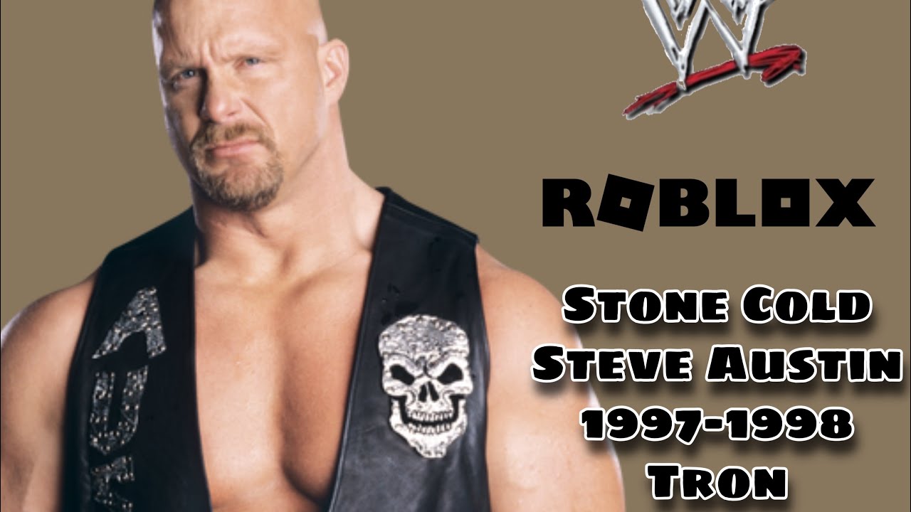 Stone Cold Steve Austin 1997-1998 Tron WWE Roblox 2k21 - YouTube