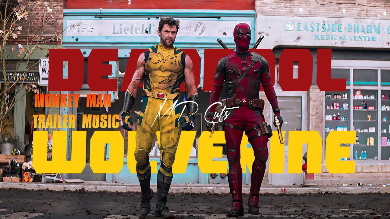 Deadpool and Wolverine | Monkey Man Trailer Music - YouTube