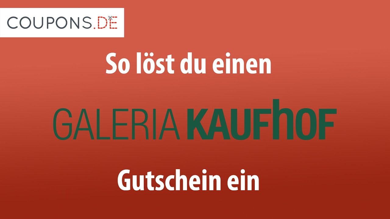 Gutscheine Galeria Kaufhof Zum Ausdrucken