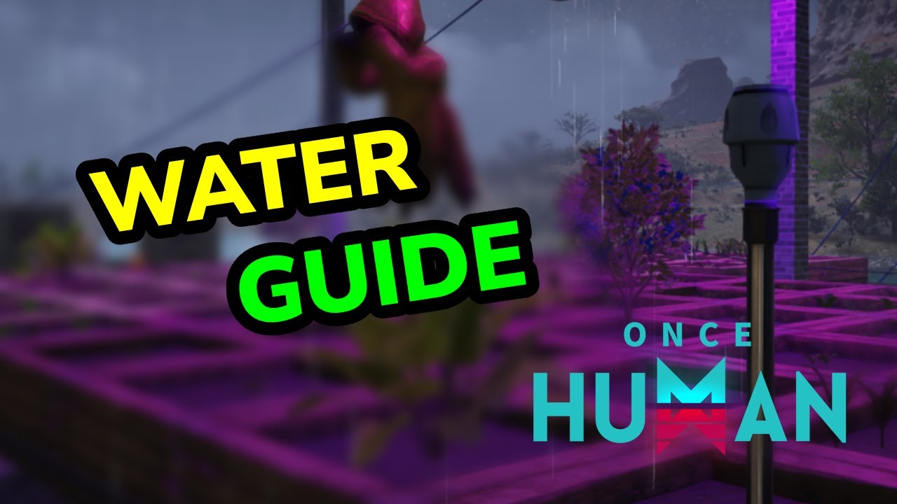HOW to PUMP WATER in Once Human - YouTube