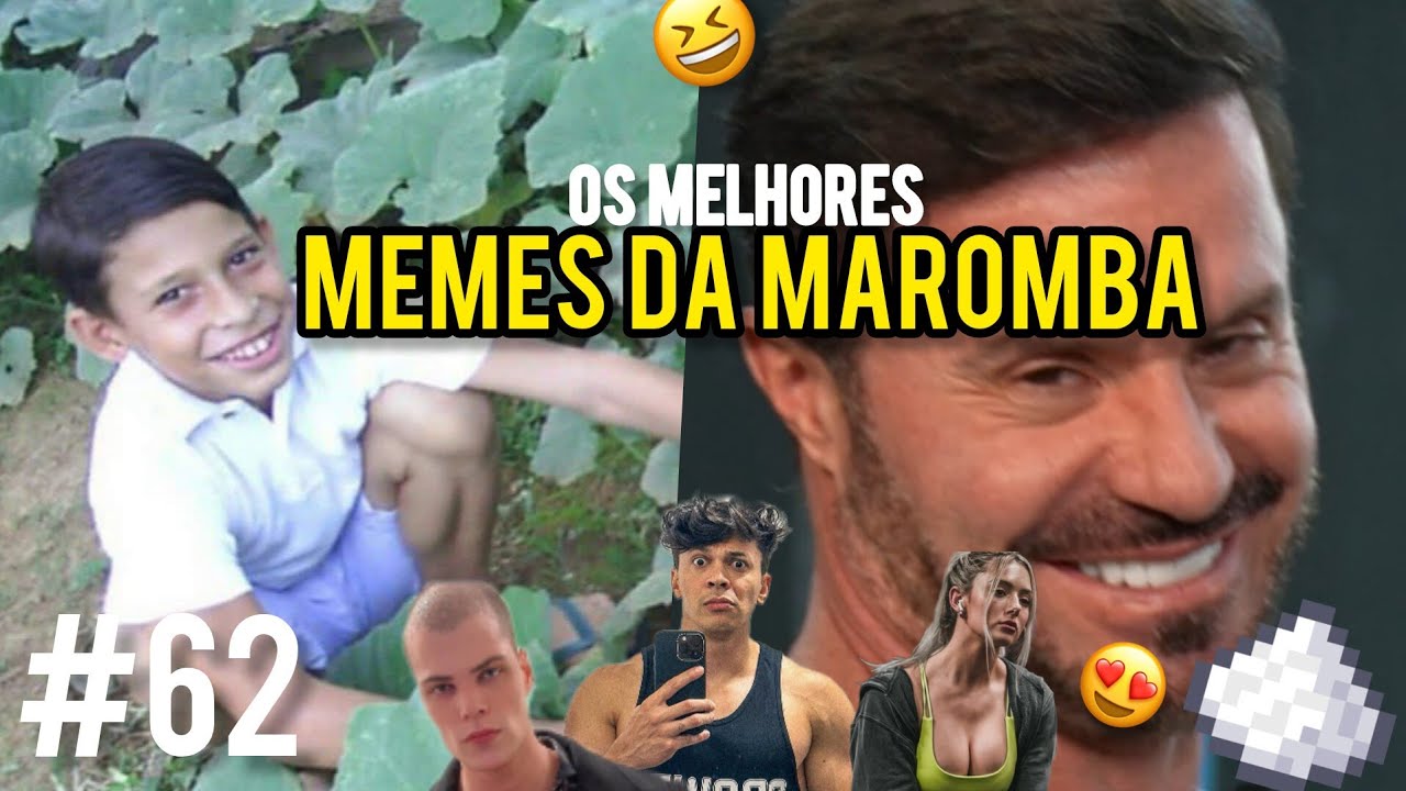MELHORES MEMES MAROMBA / OS MELHORES MEMES DA SEMANA - MUSCULAMENTO #62 ...