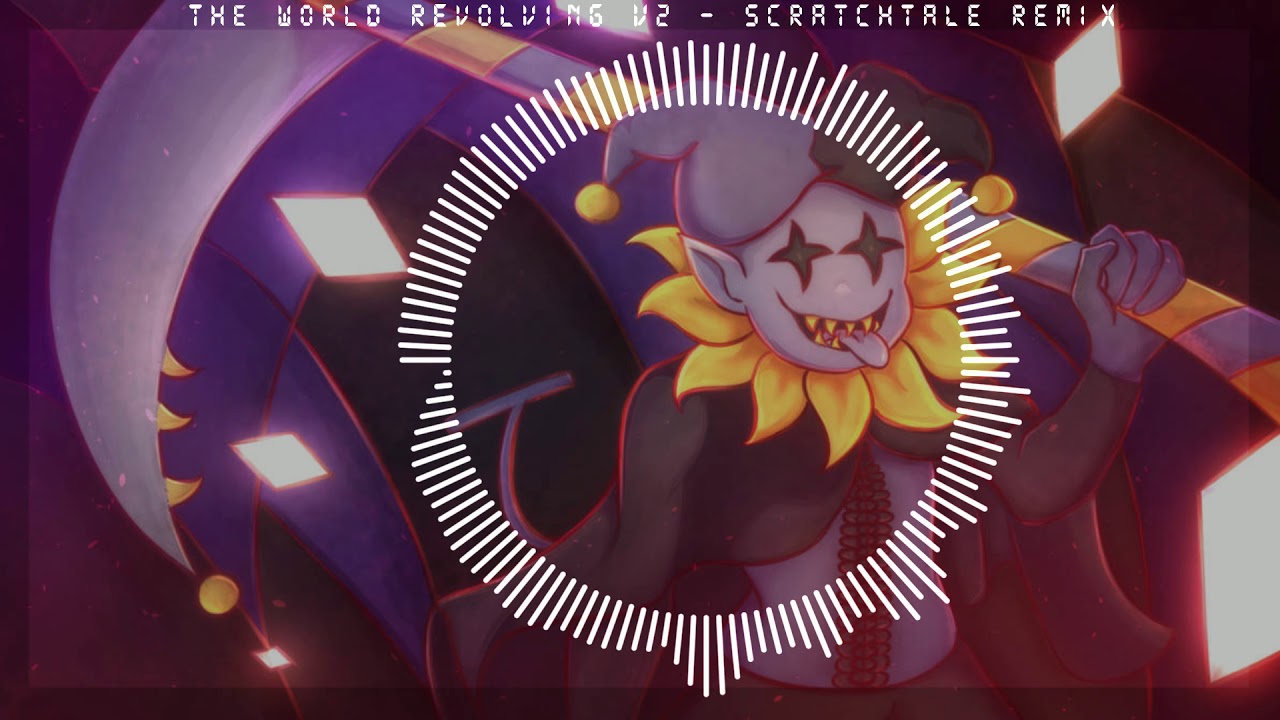 DELTARUNE - "the world revolving" [v2] - SCRATCHTALE Remix - YouTube