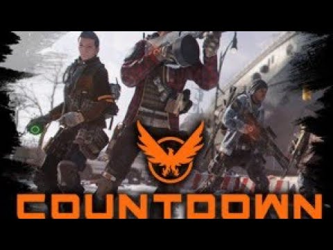Tom Clancy's The Division 2!!! Countdown, The good bad and ugly, Down to guys, - YouTube