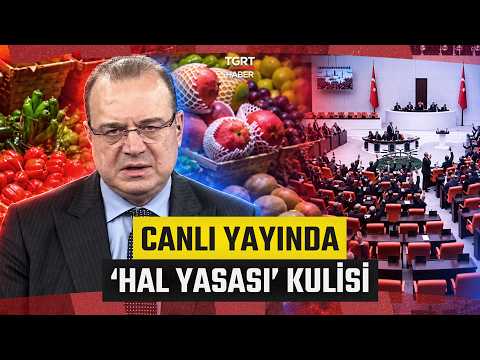 Fatih Atik'ten Canlı Yayında Kritik Kulis Bilgisi: Hal Yasası için Çalışma Var - TGRT Haber