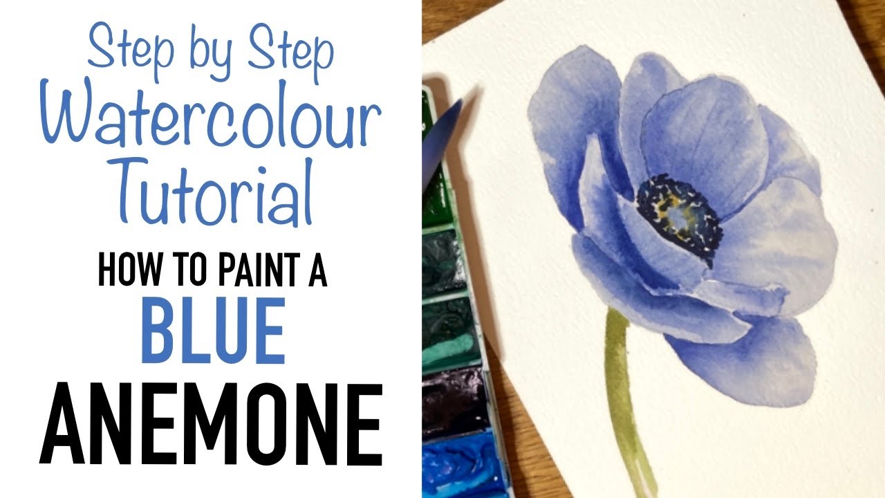Watercolour Tutorial - How to Paint an Anemone - YouTube