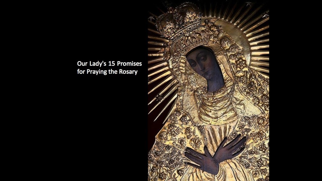15 Promises of the Holy Rosary - YouTube