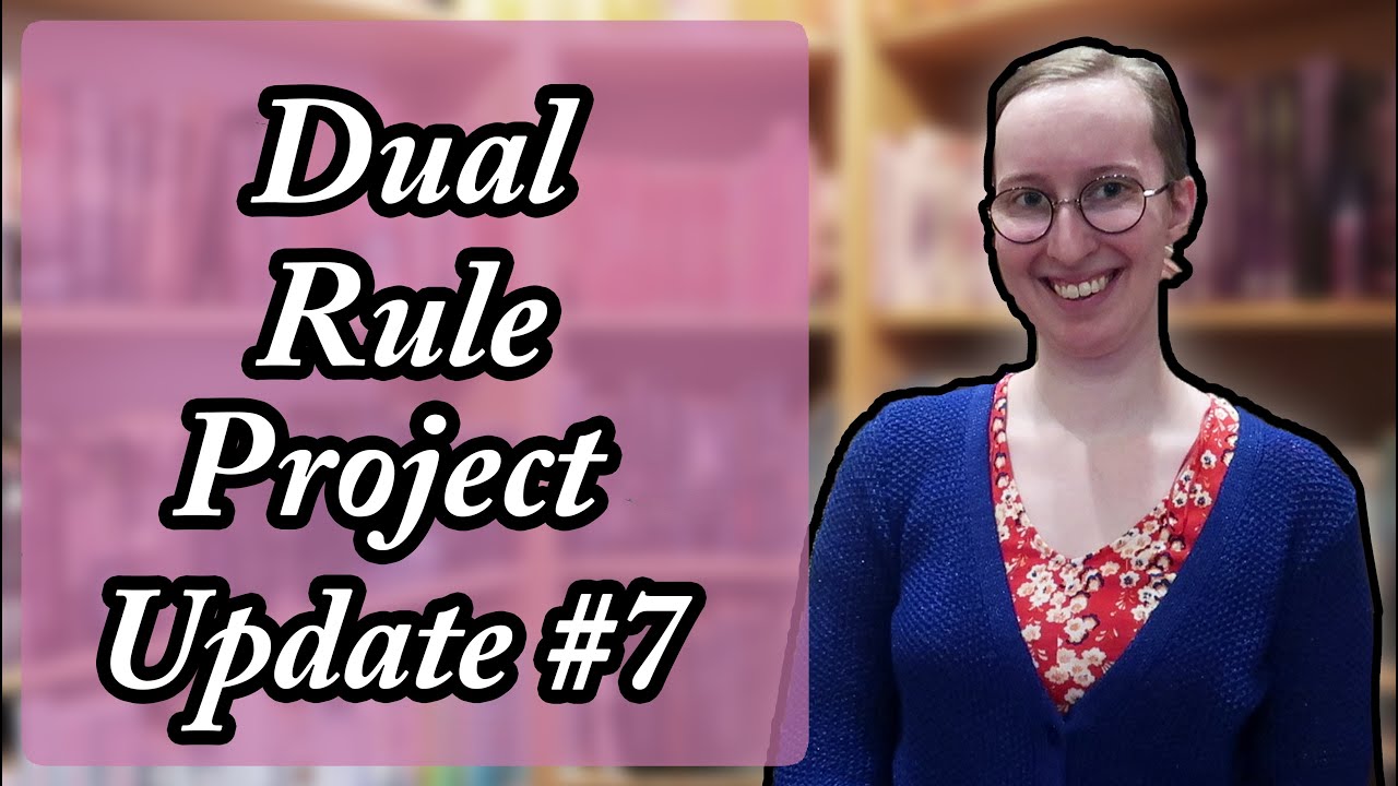 Dual Rule Project Update #7 - YouTube