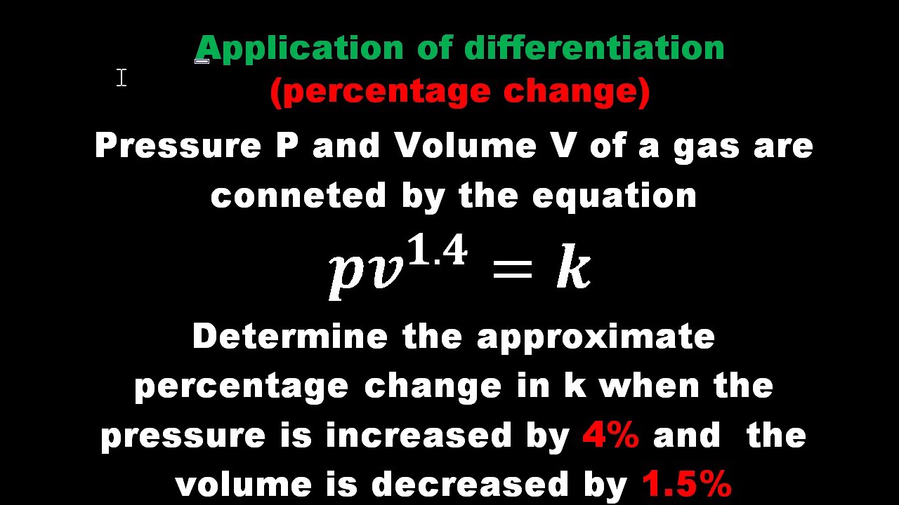 Calculus I Application of Differentiation Percentage Changes - YouTube