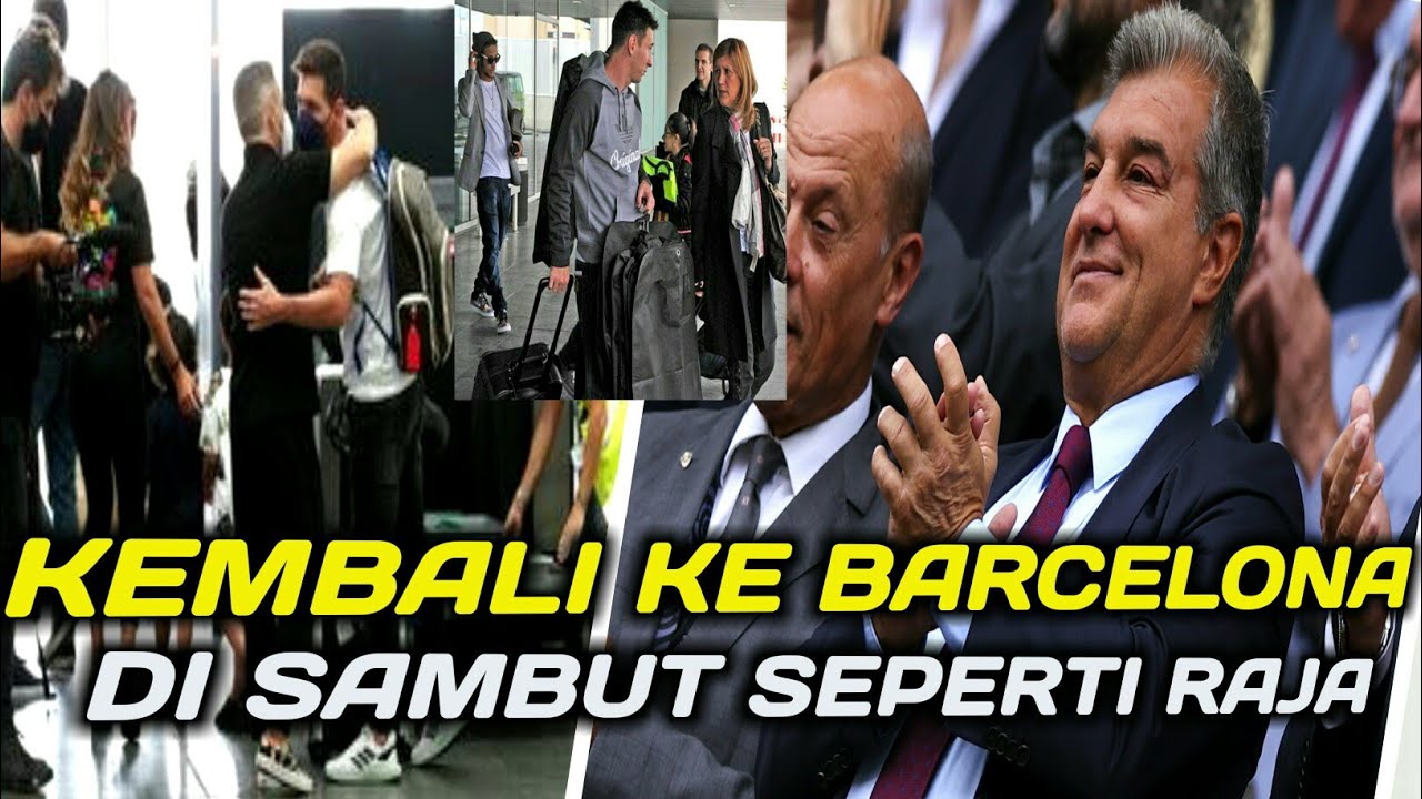 Terbaru Kontrak PSG Berahir, Messi Tiba di Barca Dengan 14 Koper! - YouTube