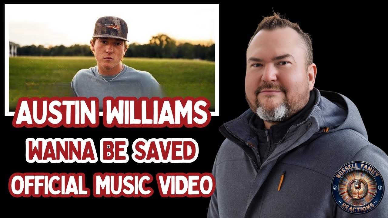 Austin Williams - Wanna Be Saved (Official Music Video) Reaction - YouTube