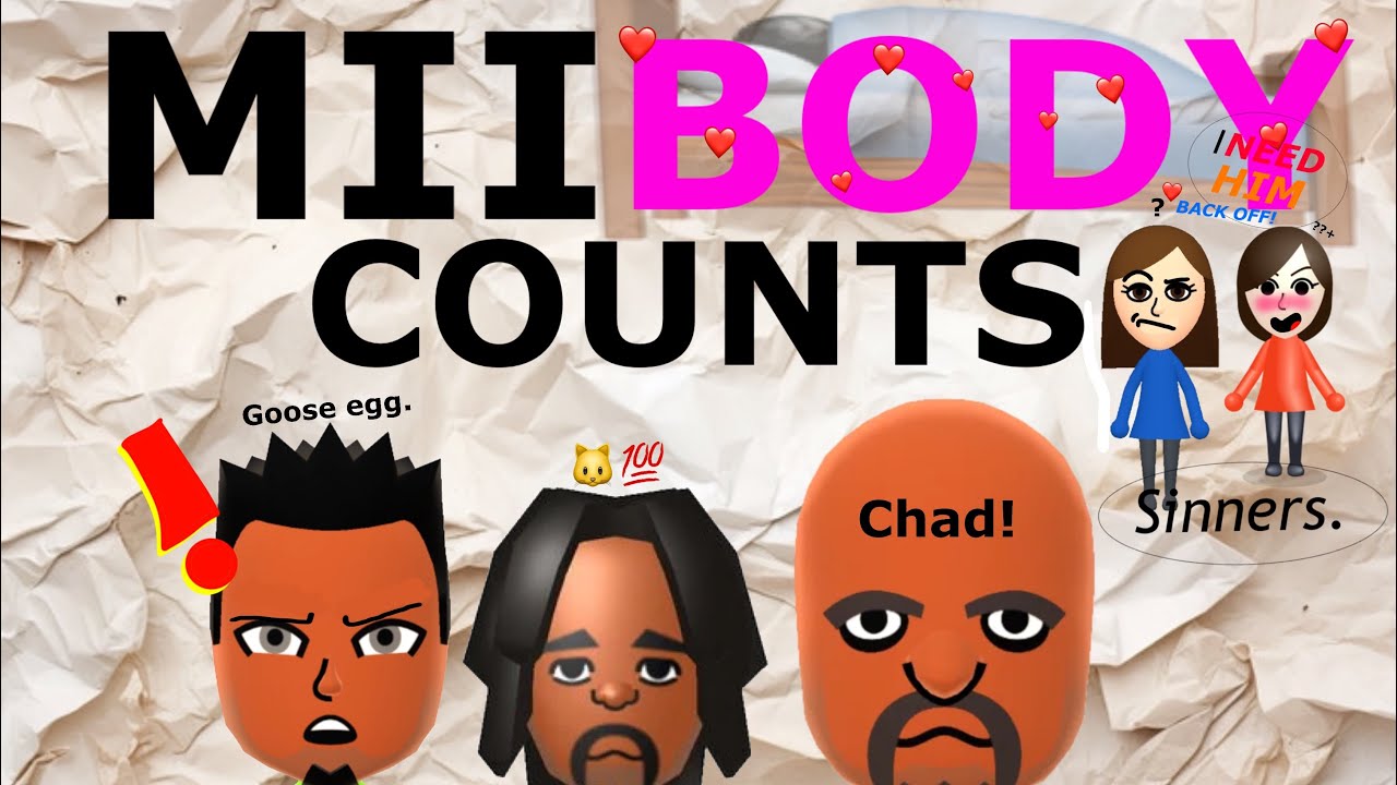 Ranking Mii Body Counts! - YouTube