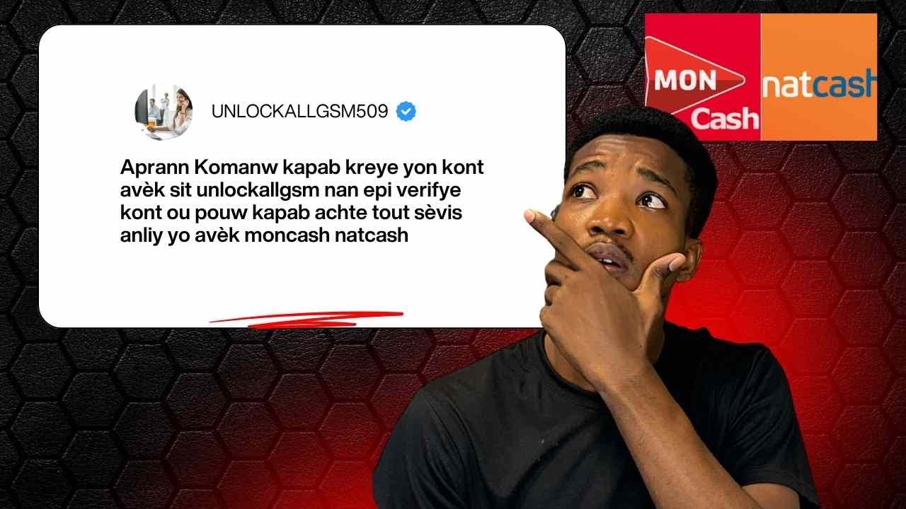 Kijan Pou Kreye Kont sou UnlockAllGSM epi Peye ak Moncash/Natcash (2025 ...