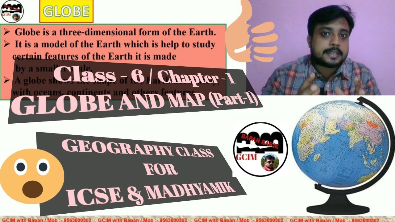 Use of Globe and Map (Part-1) | ICSE class 6 geography chapter 1 - YouTube