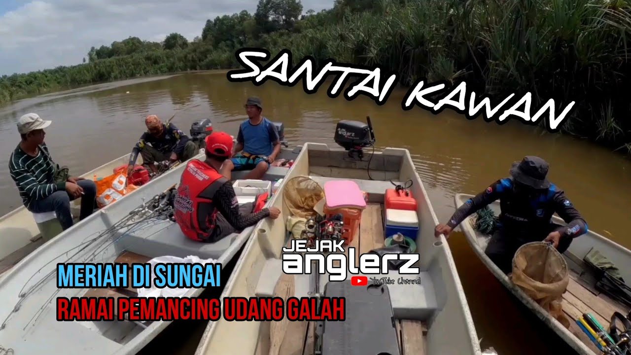 Sangat Meriah Dah Macam Pasar Tani Di Sungai || Banyak Bot Mancing ...