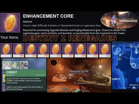 DESTINY 2 RENEGADES | HOW TO GET 40 ENHANCEMENT CORES FOR 2000 CREDIT EVERY DAY