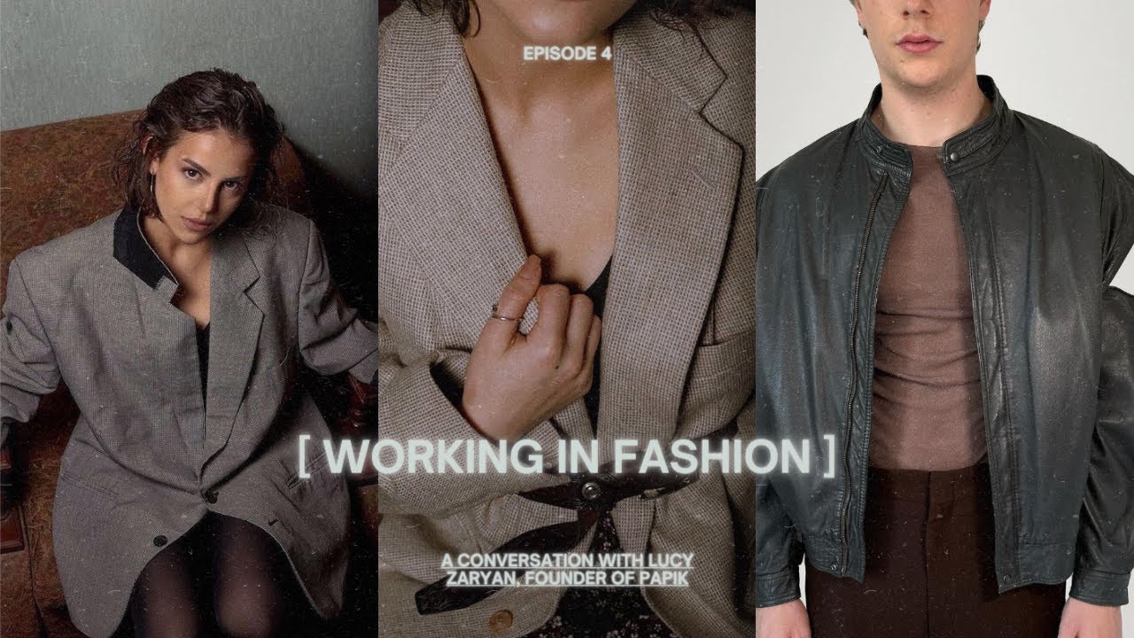 EPISODE 4 - Reviving Legacy Threads: A Conversation with Lucy Zaryan, Founder of PAPIK - YouTube