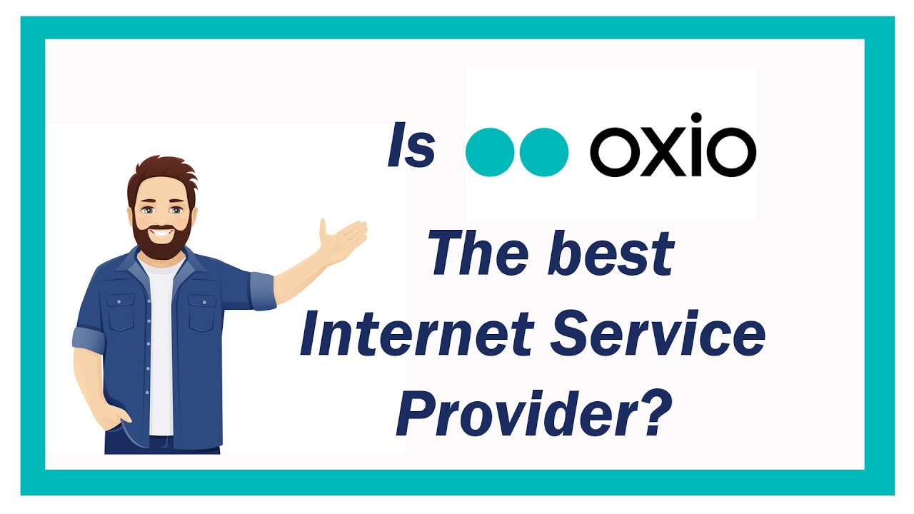 Is Oxio the Best Internet Service Provider? - YouTube