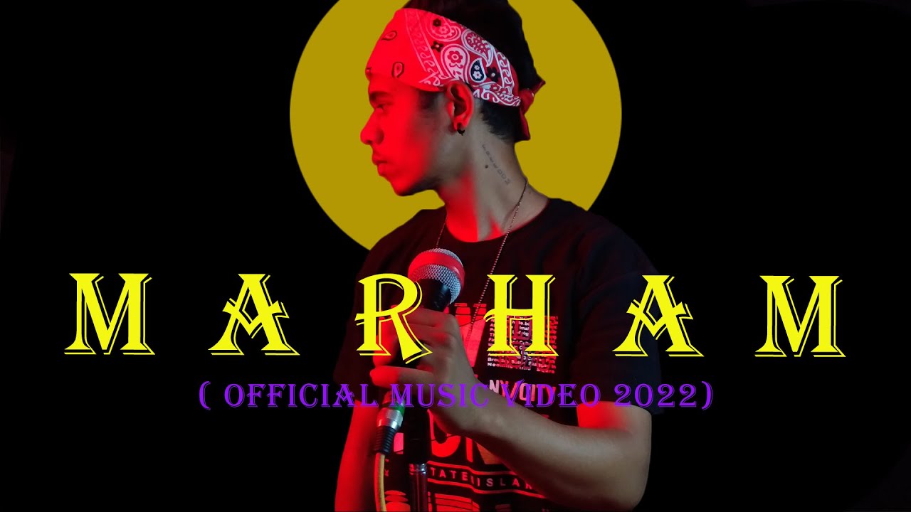MARHAM (Music Video) / Rap Song - YouTube