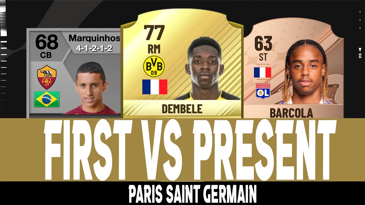Paris Saint Germain First Vs Present FIFA Cards 😱🔥 - YouTube