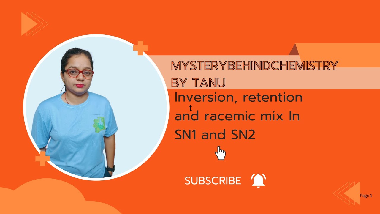 Difference between inversion and retention in SN1 and SN2 - YouTube