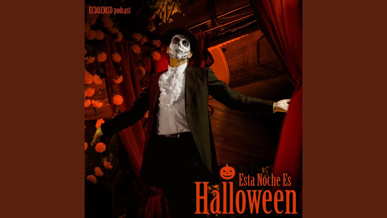 Esta Noche Es Halloween - YouTube Music