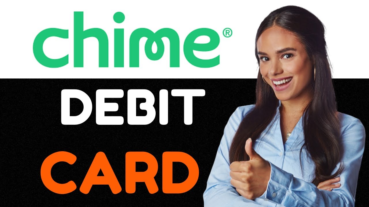 How To Add Debit Card To Chime Account Full Guide 2024. - YouTube