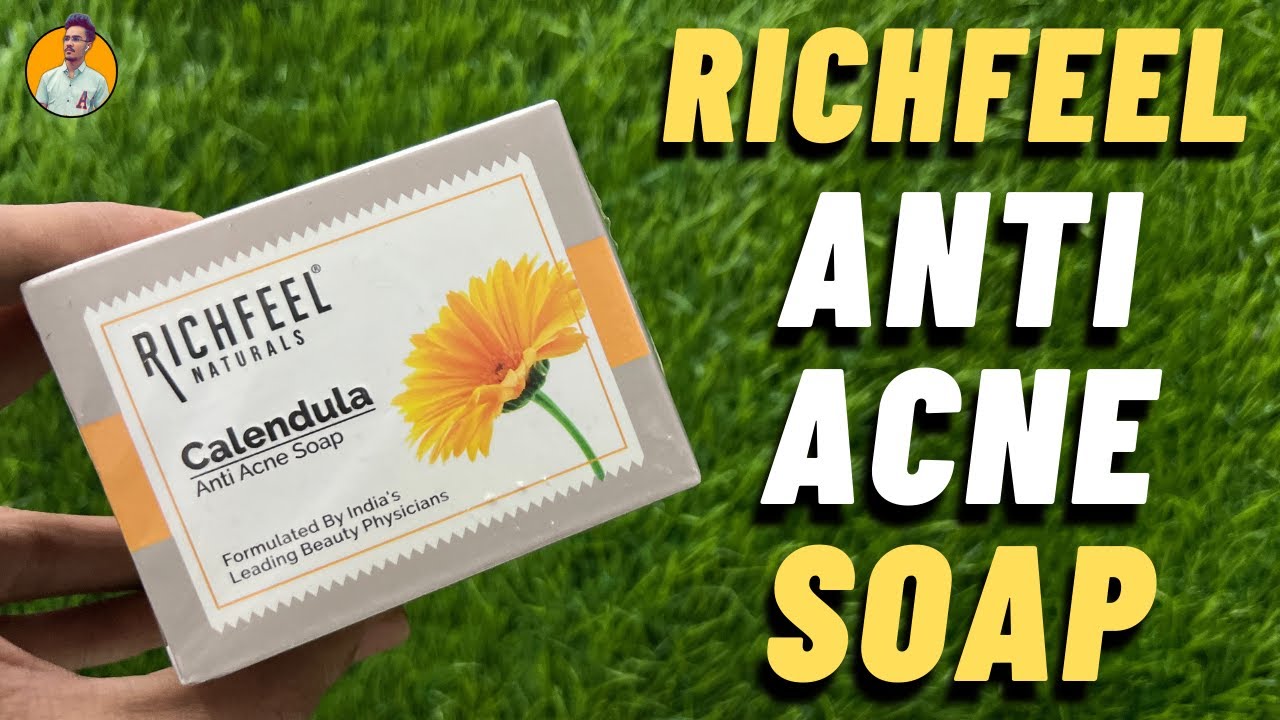 Richfeel Calendula Anti Acne Soap Review - YouTube