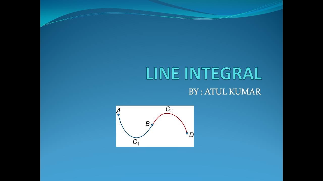 LINE INTEGRAL. - YouTube