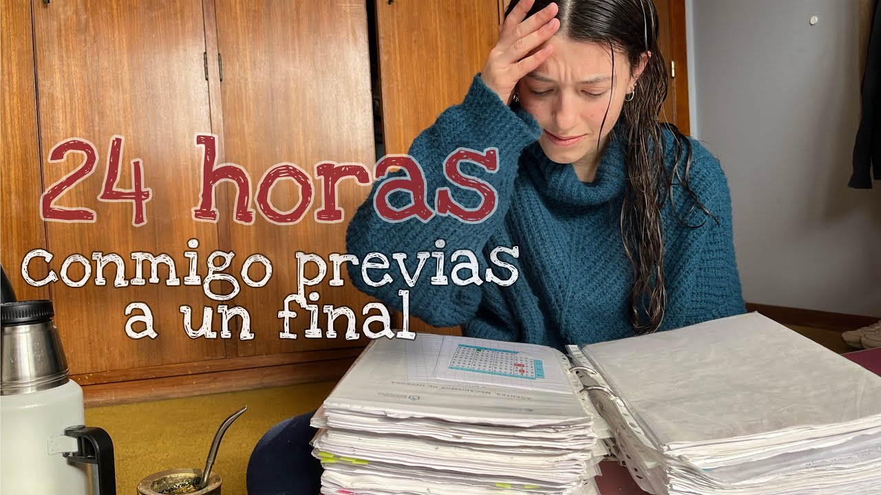 24 horas conmigo estudiando para un final | vlog - YouTube