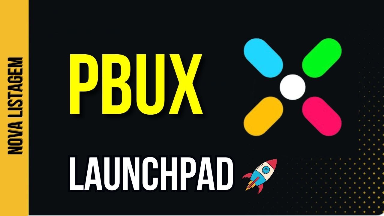 LAUNCHPAD BYBIT PBUX I LISTAGEM NA BYBIT PBUX I PROJETO PLAYBUX - YouTube