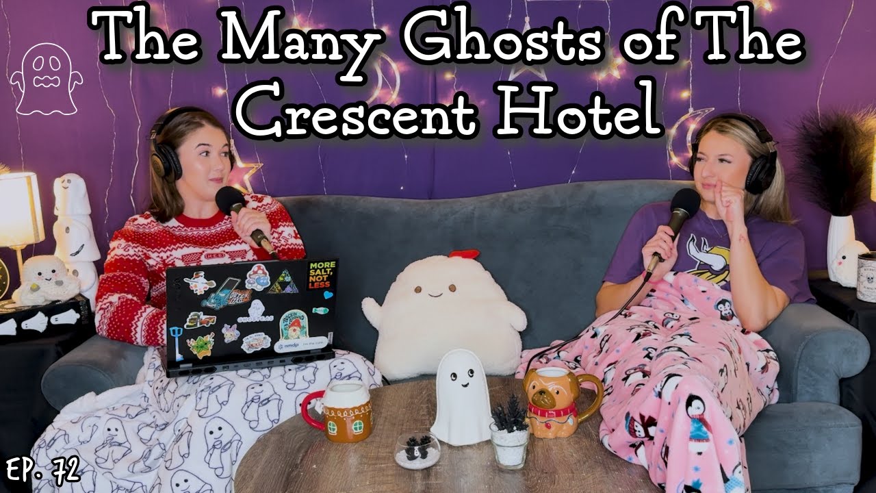 The Many Ghosts of The Haunted Crescent Hotel || Ghosteas || Paranormal Podcast - YouTube