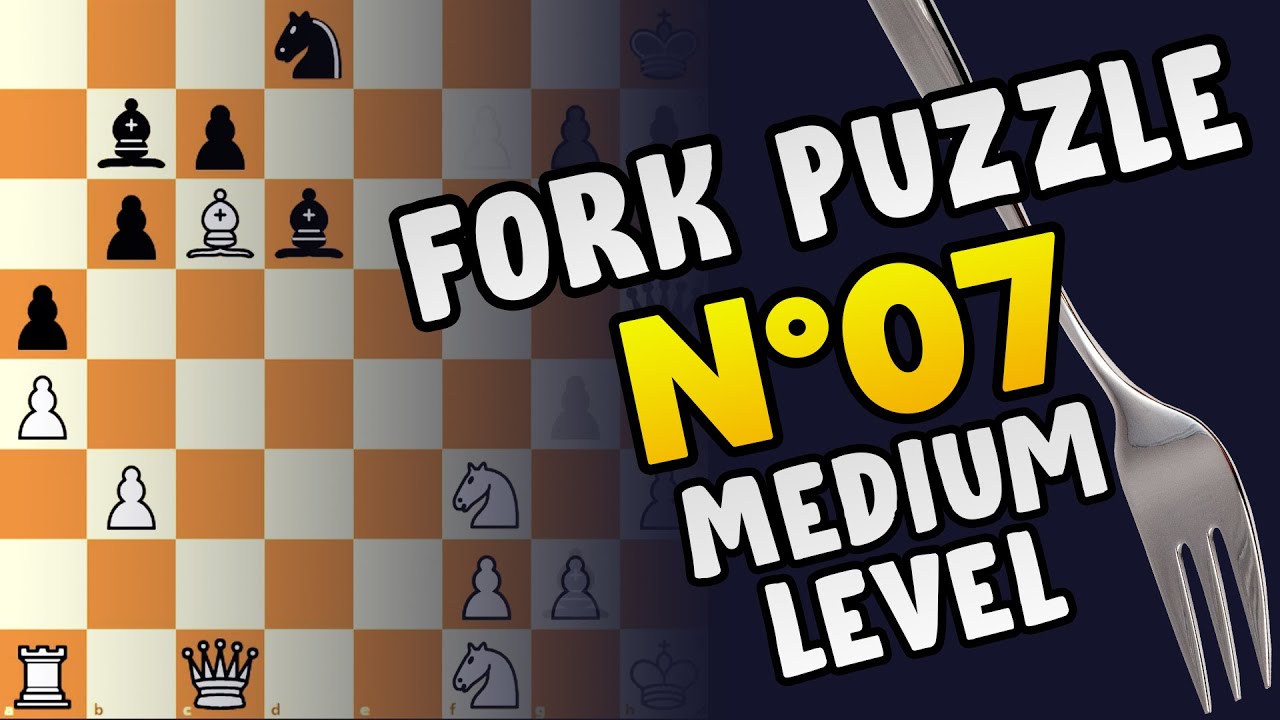 Improve your chess tactics || Fork puzzle N°7 (medium level) || watch ...
