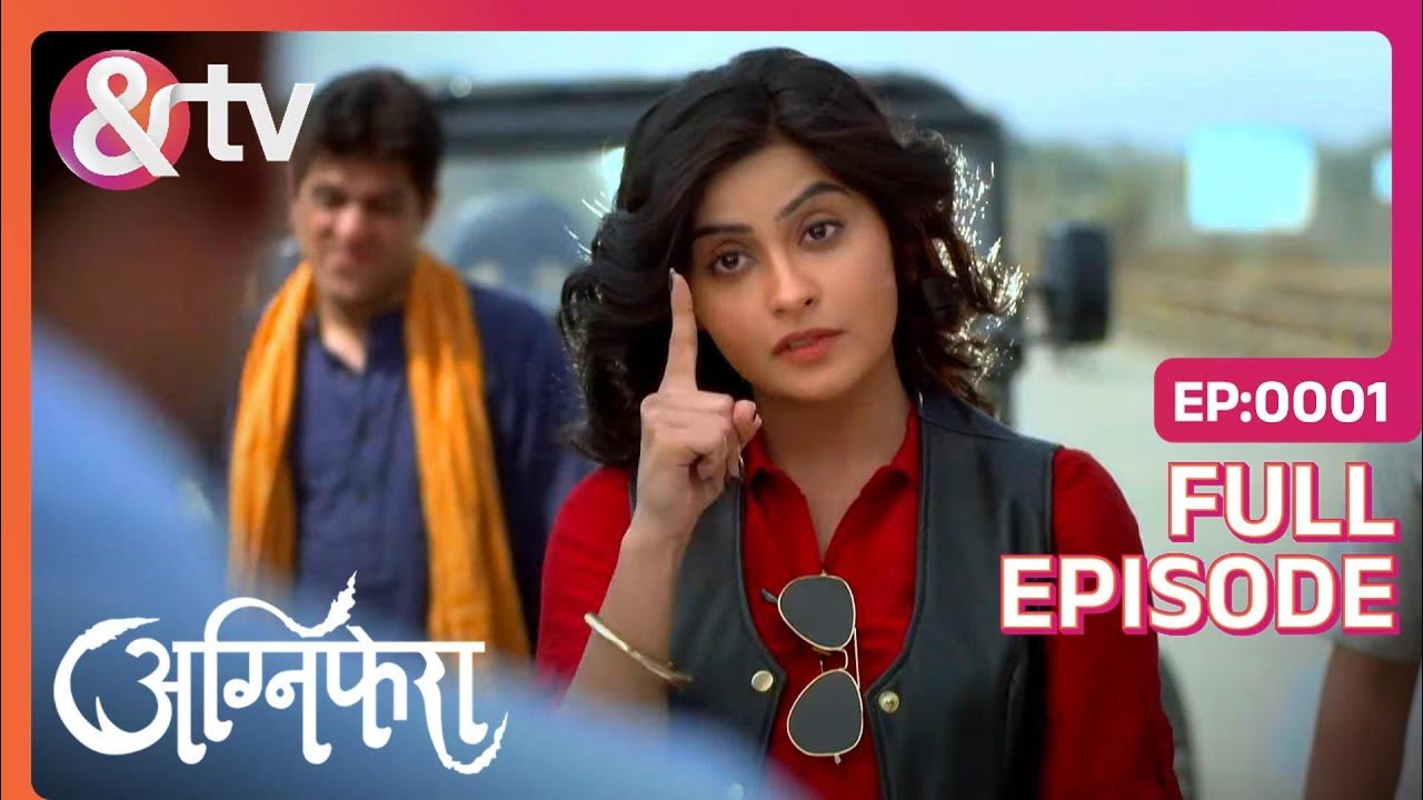 Agnifera - Full Ep - 1 - Anurag Singh, Vishesh ''Vishnu'' Singh, Shrishti Vishesh Singh - And TV ...