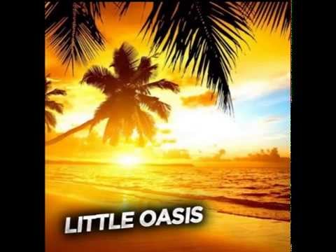 Little Oasis - YouTube