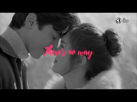 Tra barb see chompoo ตราบาปสีชมพู - There's no way FMV [lyrics]