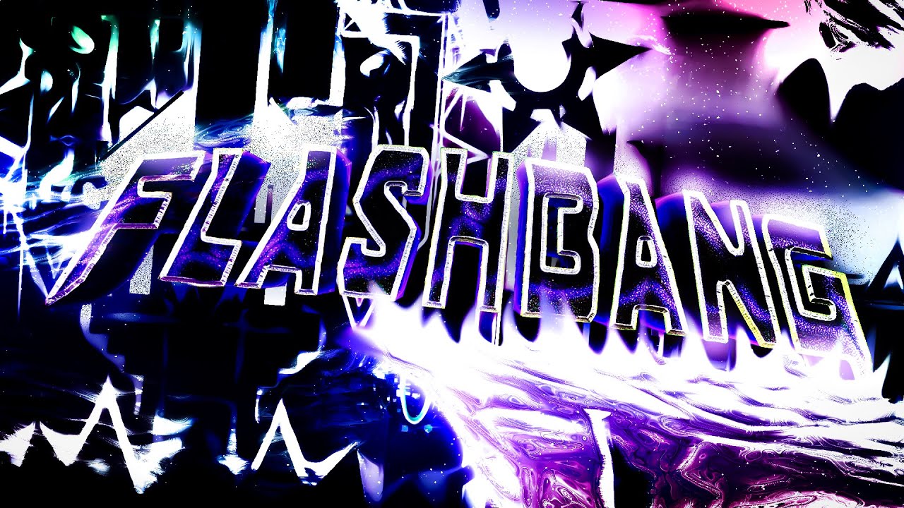 FLASHBANG - Full showcase by LordVadercraft and more | UPCOMING TOP 10 ...