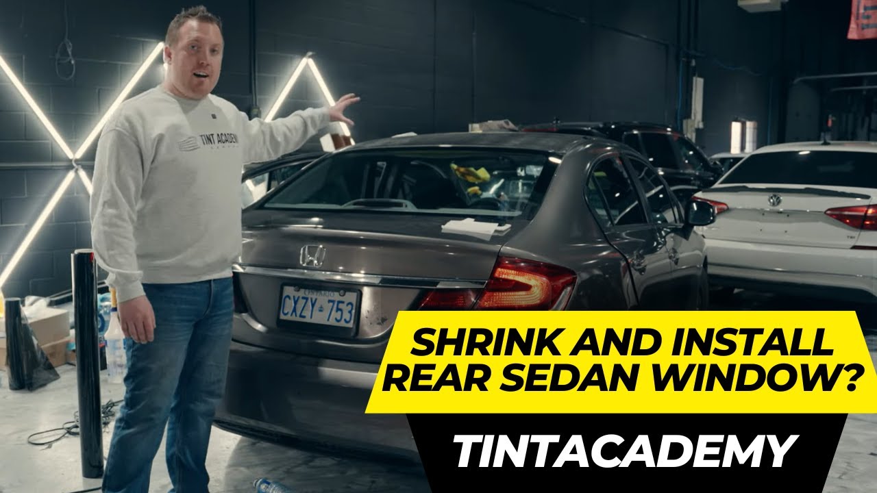 Tinting Like a Pro: Learn How to Shrink and Install Rear Sedan Window ...