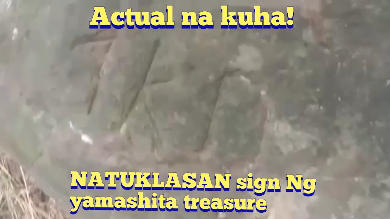 7KD!!tunay na katibayan Ng yamashita treasure at actual na sign ...
