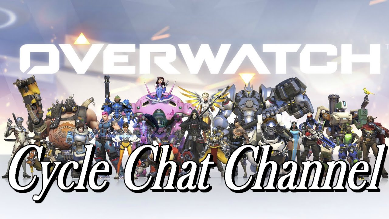 Overwatch: Change Chat Channel - YouTube