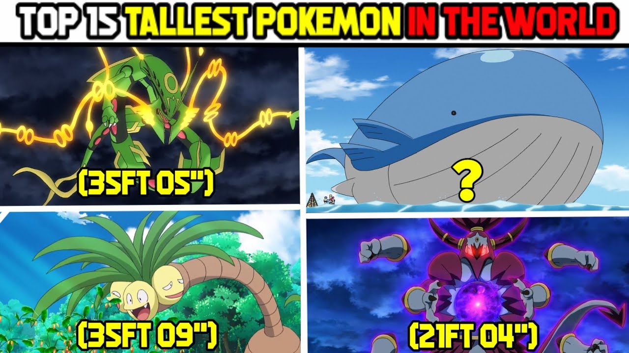 Top 15 Tallest Pokemon In The Pokemon World | Pokefreak Rahul | - YouTube