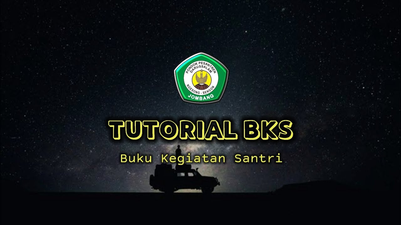Cara Pengisian BKS online (Buku Kegiatan Santri) - YouTube