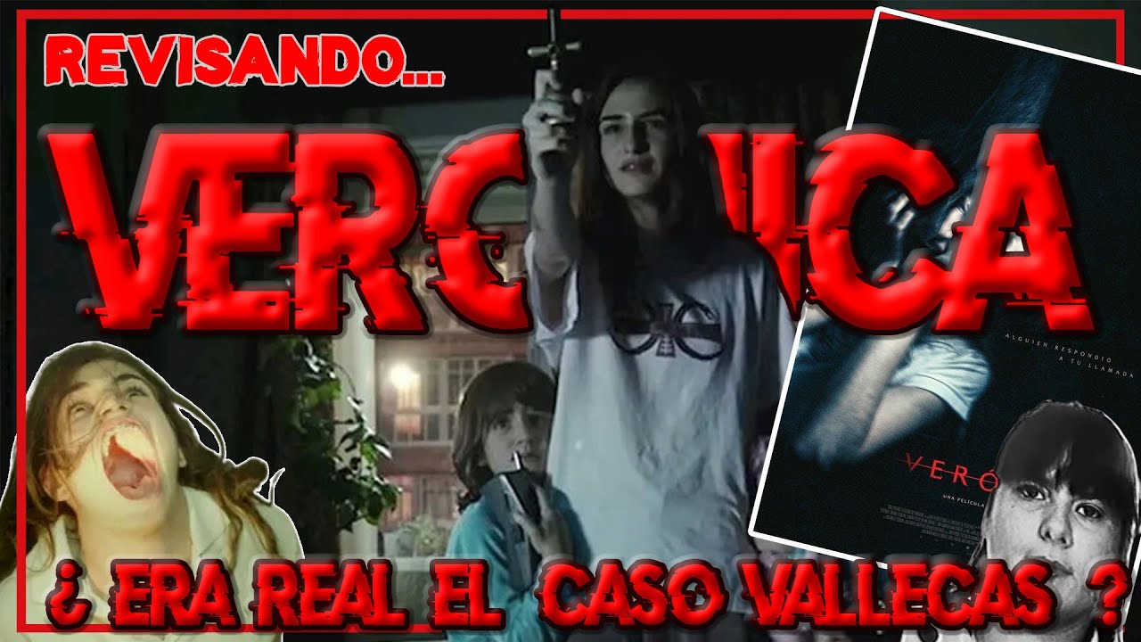 🔴REVISANDO... 💀VERÓNICA (2017) 💀- ¿Cuánto de real tiene el CASO ...