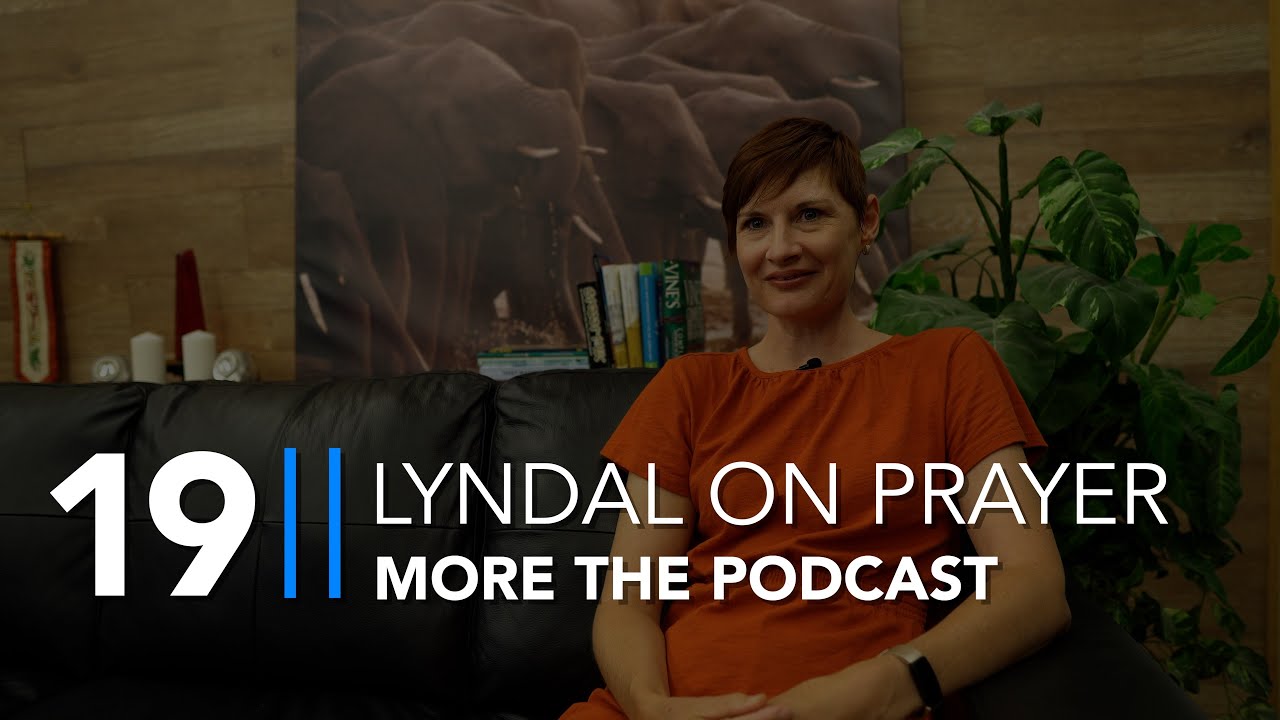 S1 E19 Lyndal on Prayer - YouTube