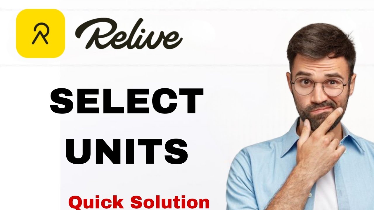 How To Select Units On Relive App | Step By Step - YouTube