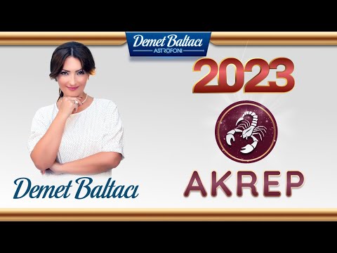 2023 Yılı Akrep Burcu Yorumları - 2023 Yıllık Burç Yorumları- Demet Baltacı ile Astroloji Burçlar