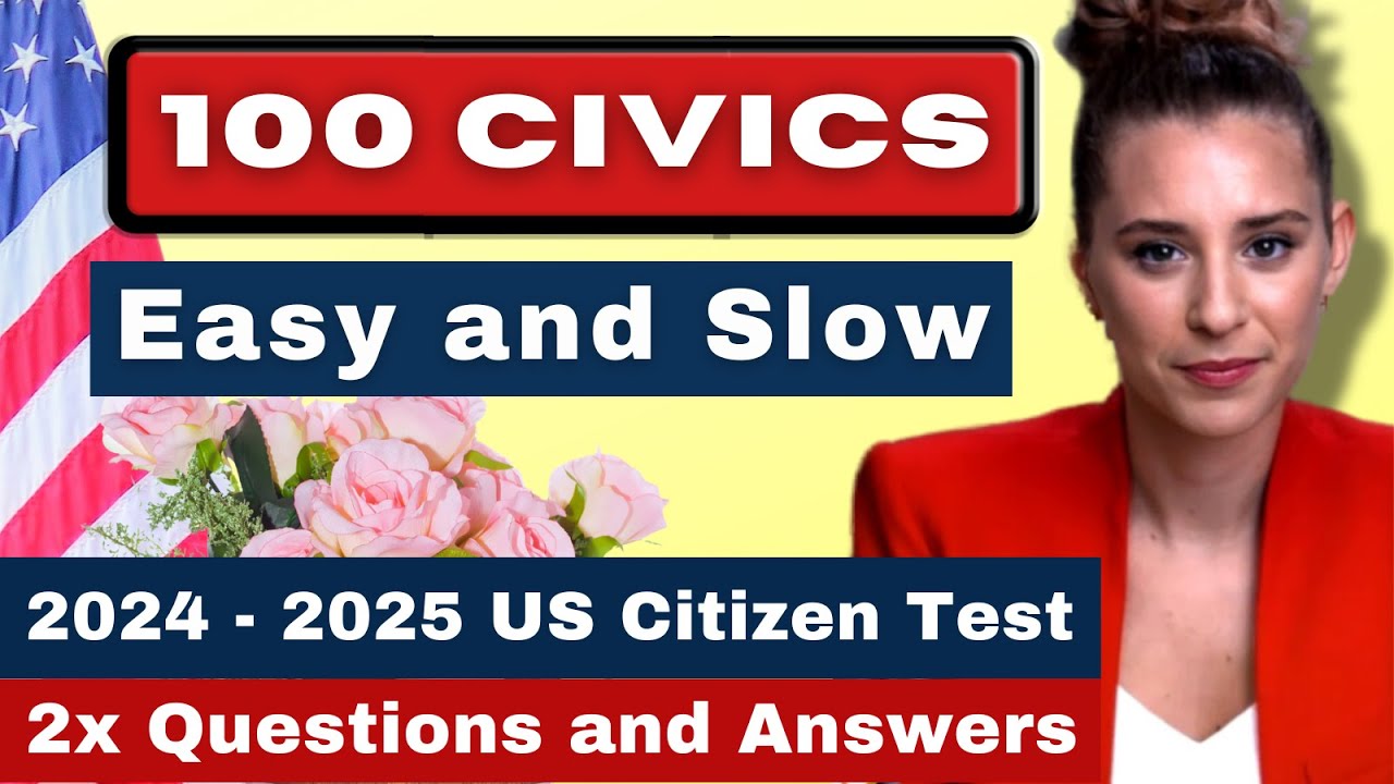 US Citizenship Test 2024-2025 Random 100 Civic Exam Question/Answer ...