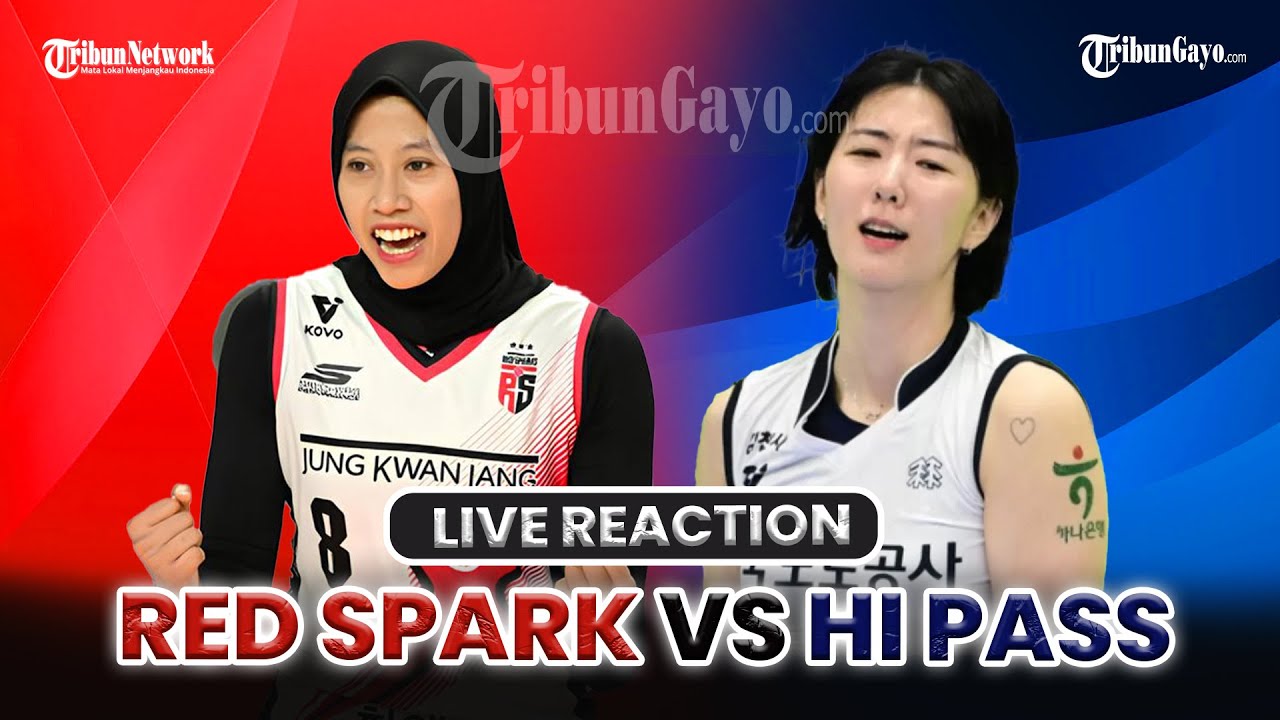 🔴LIVE LIGA VOLI KOREA HARI INI: PERTANDINGAN RED SPARK VS HI PASS ...